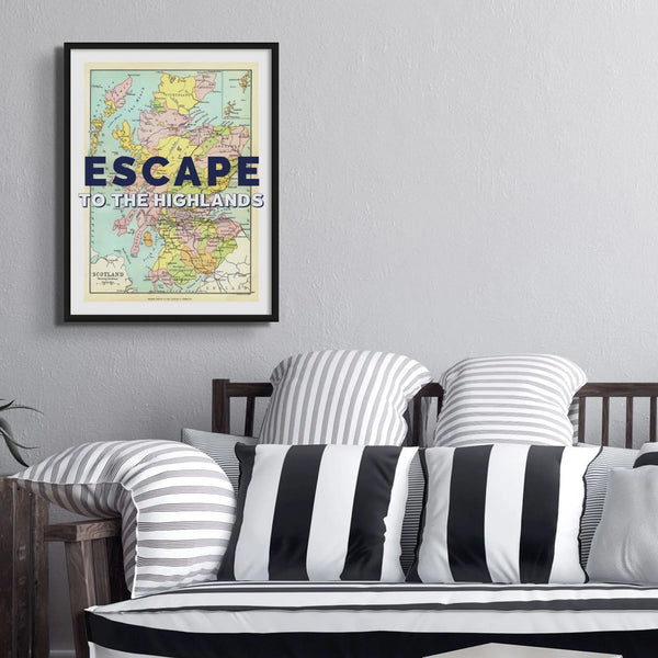 It's The Highlands or Nowhere (Scotland Map) - Vintage Map Art - Beach ...
