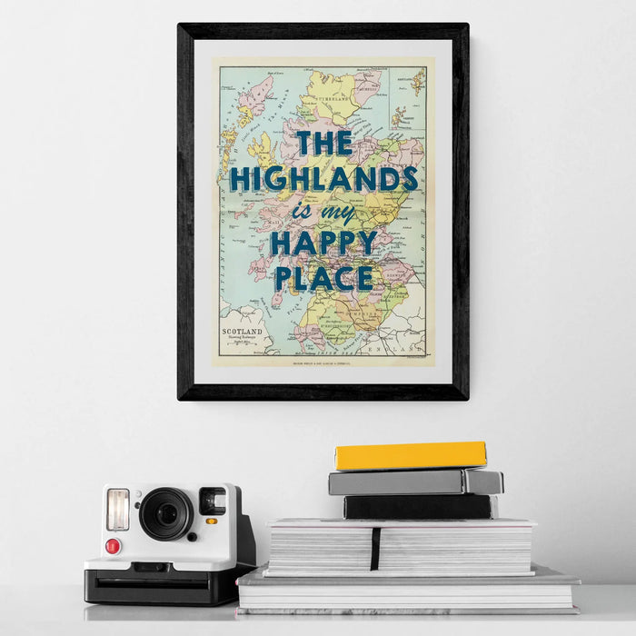 The Highlands are my Happy Place (Scotland Map) - Vintage Map Art ...